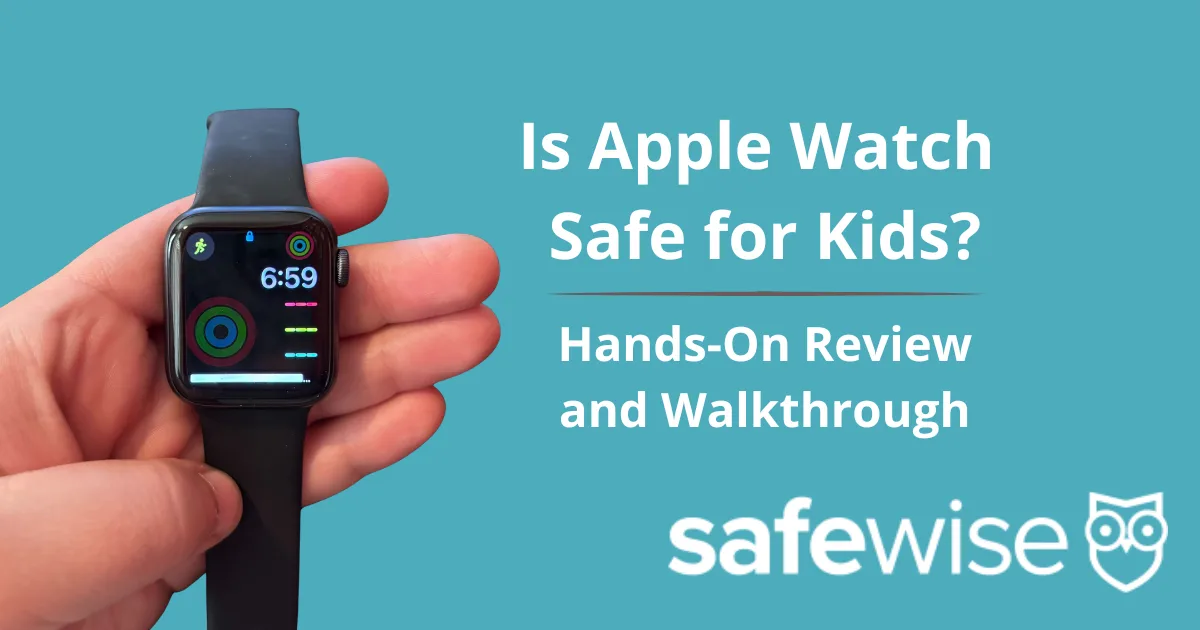 Is Apple Watch Safe for Kids? Test Results and Settings Guide