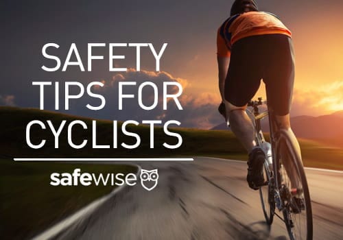 Biking Safety Tips: 31 Ideas for Staying Safe While Biking | SafeWise